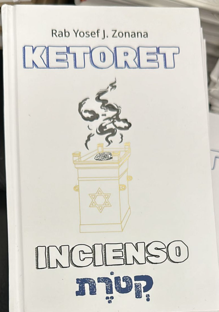 Manual sobre el ketoret – Judaica Eliyahu LLC