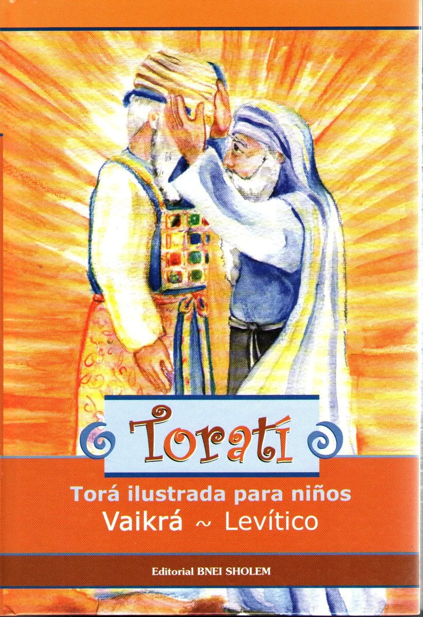 TORATI-VAICRA-TORA ILUSTRADA PARA NIÑOS – Judaica Eliyahu LLC